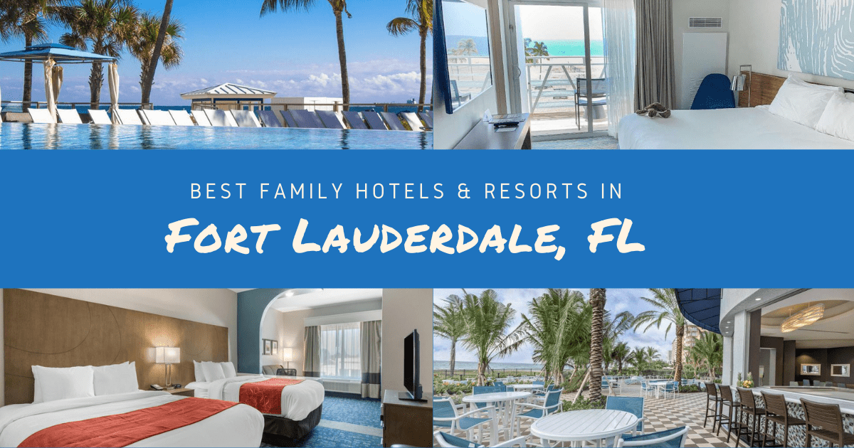 10 Best Kid Friendly Hotels In Fort Lauderdale FL 10-best-kid-friendly-hotels-in-fort-lauderdale-fl